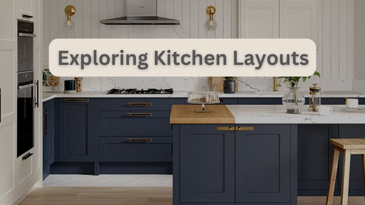 Exploring Kitchen Layouts And Insider Tips Houseterior